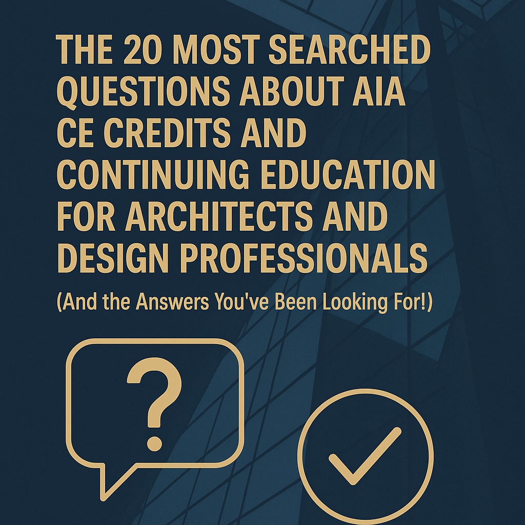 20 Most Searched Questions About AIA CE Credits and Continuing ...